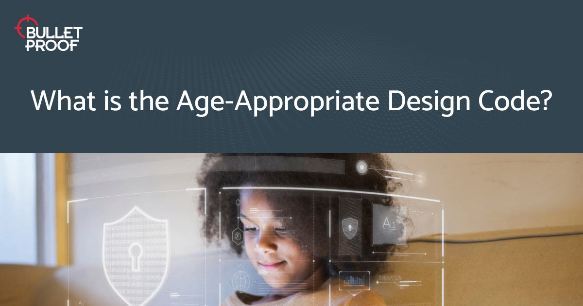 The Age-Appropriate Design Code
