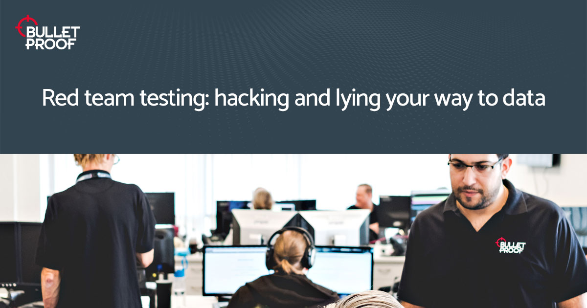 Red Team Testing: Hacking Your Way to Data